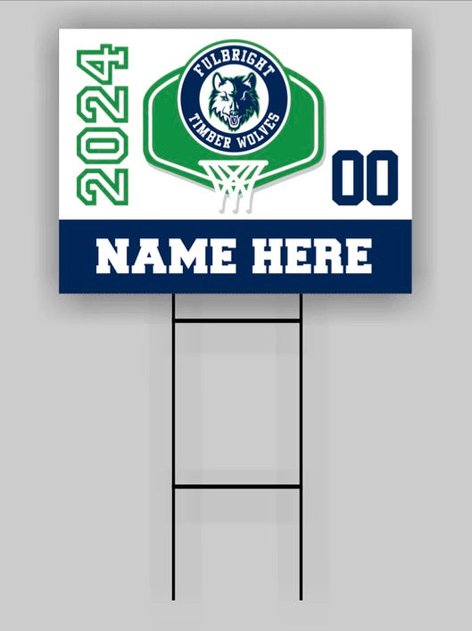 Fulbright Basketball yard sign – shopfoxytees